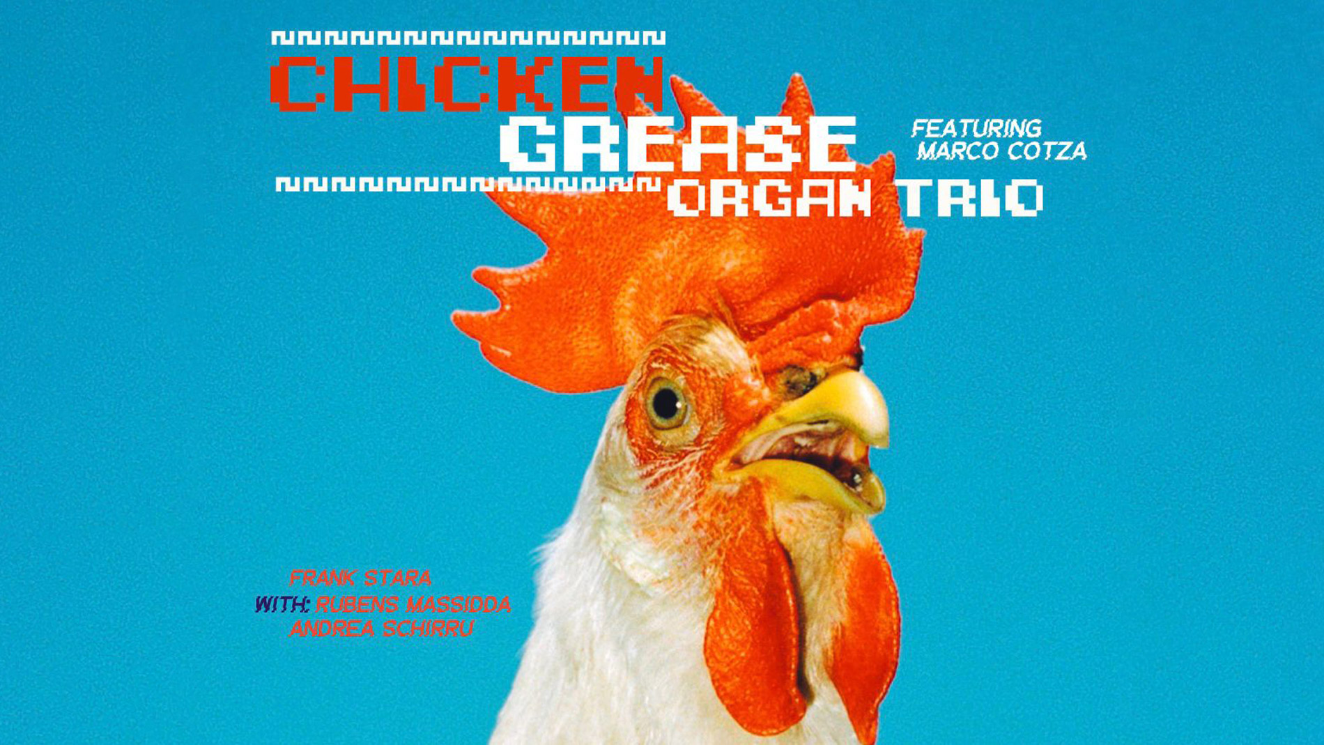 Chicken Grease – Extemporary Showcase